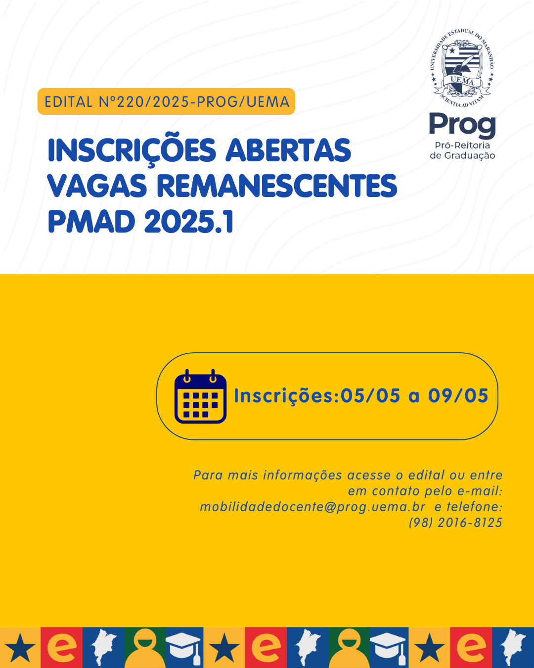PROG | Uema publica edital com vagas remanescentes do PMAD